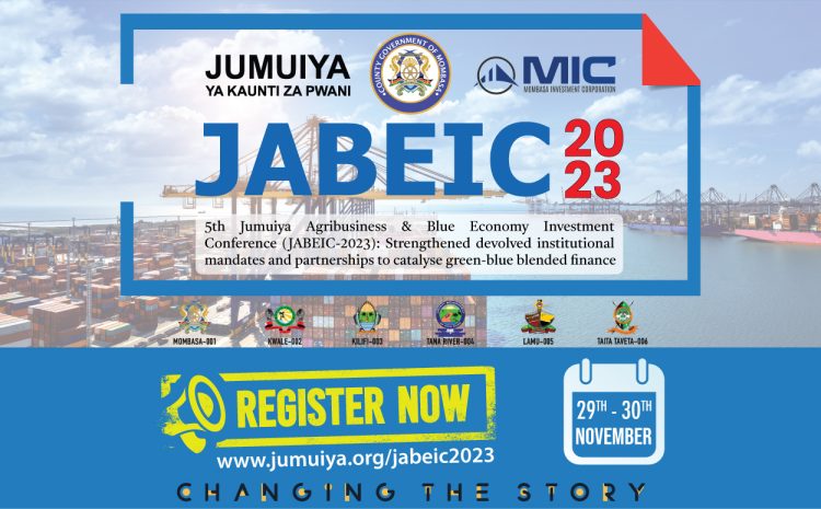 JABEIC 2024 – Taita Taveta - Jumuiya ya Kaunti za Pwani Economic Bloc Events